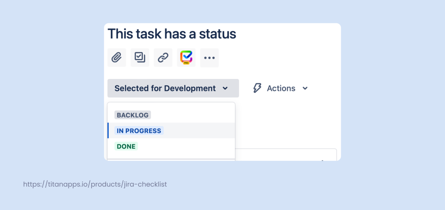 Jira Status How To Create And Add Custom Statuses Smart Checklist Blog 5487