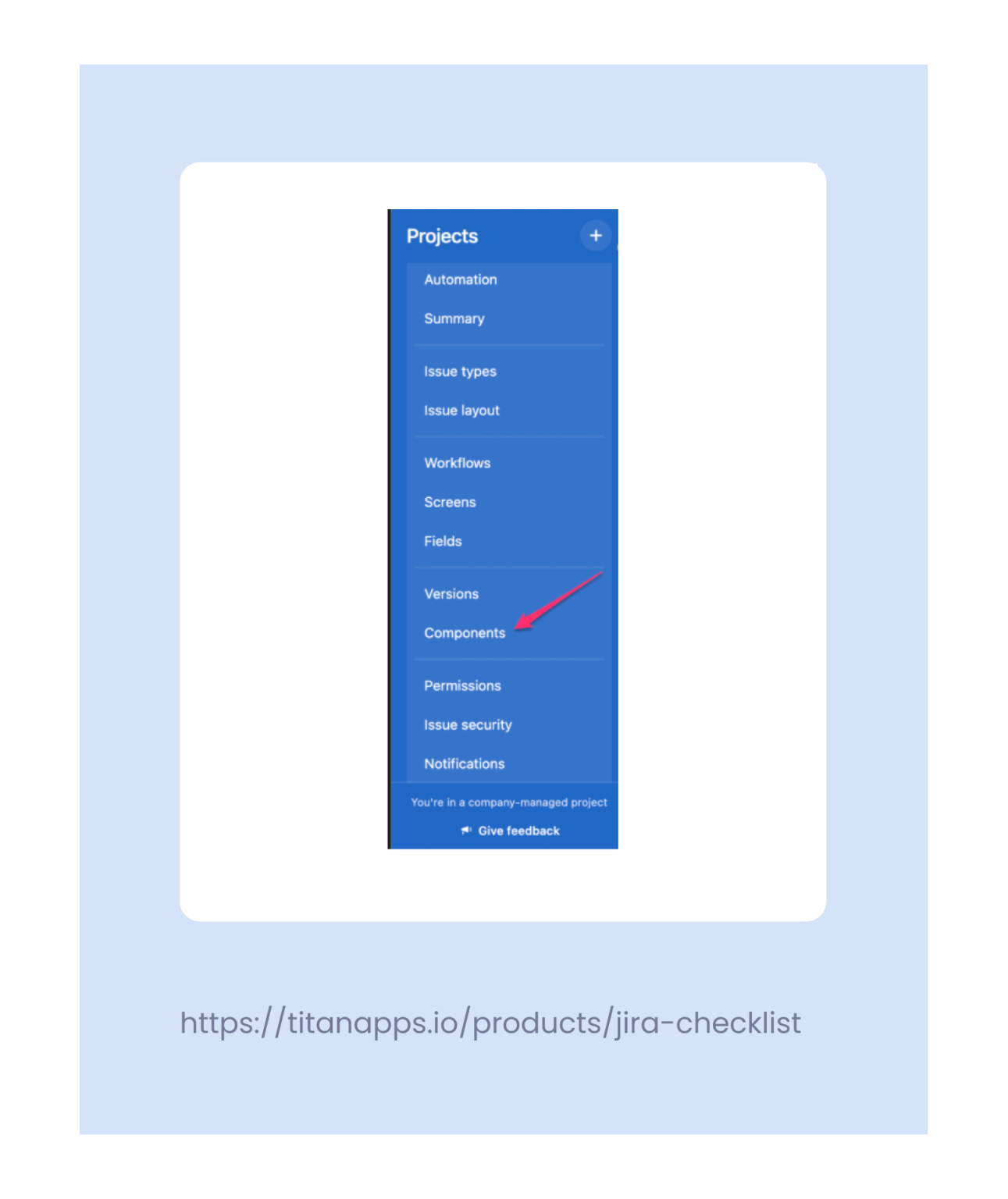 How to Use Components in Jira | TitanApps Blog