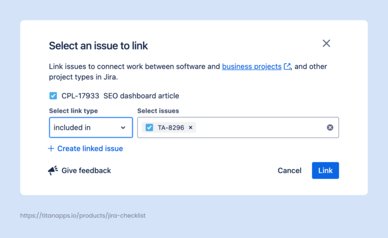 How to link issues in Jira - Titanapps