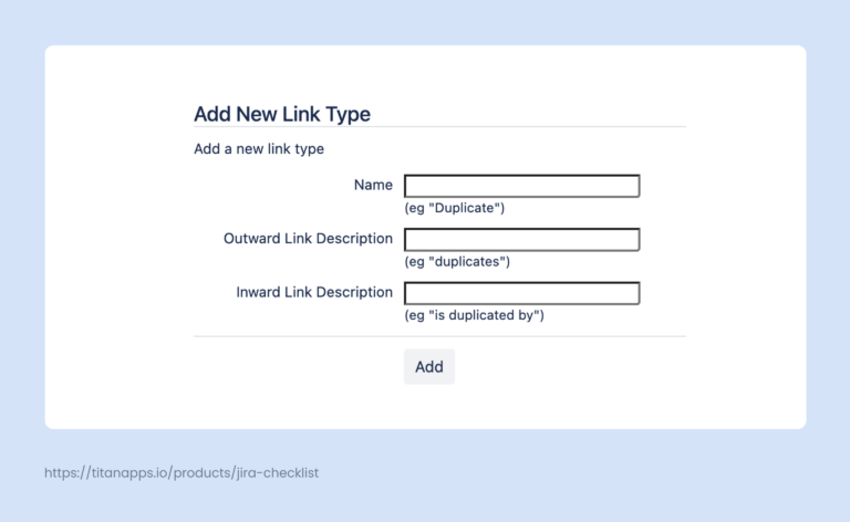 How to link issues in Jira - Titanapps