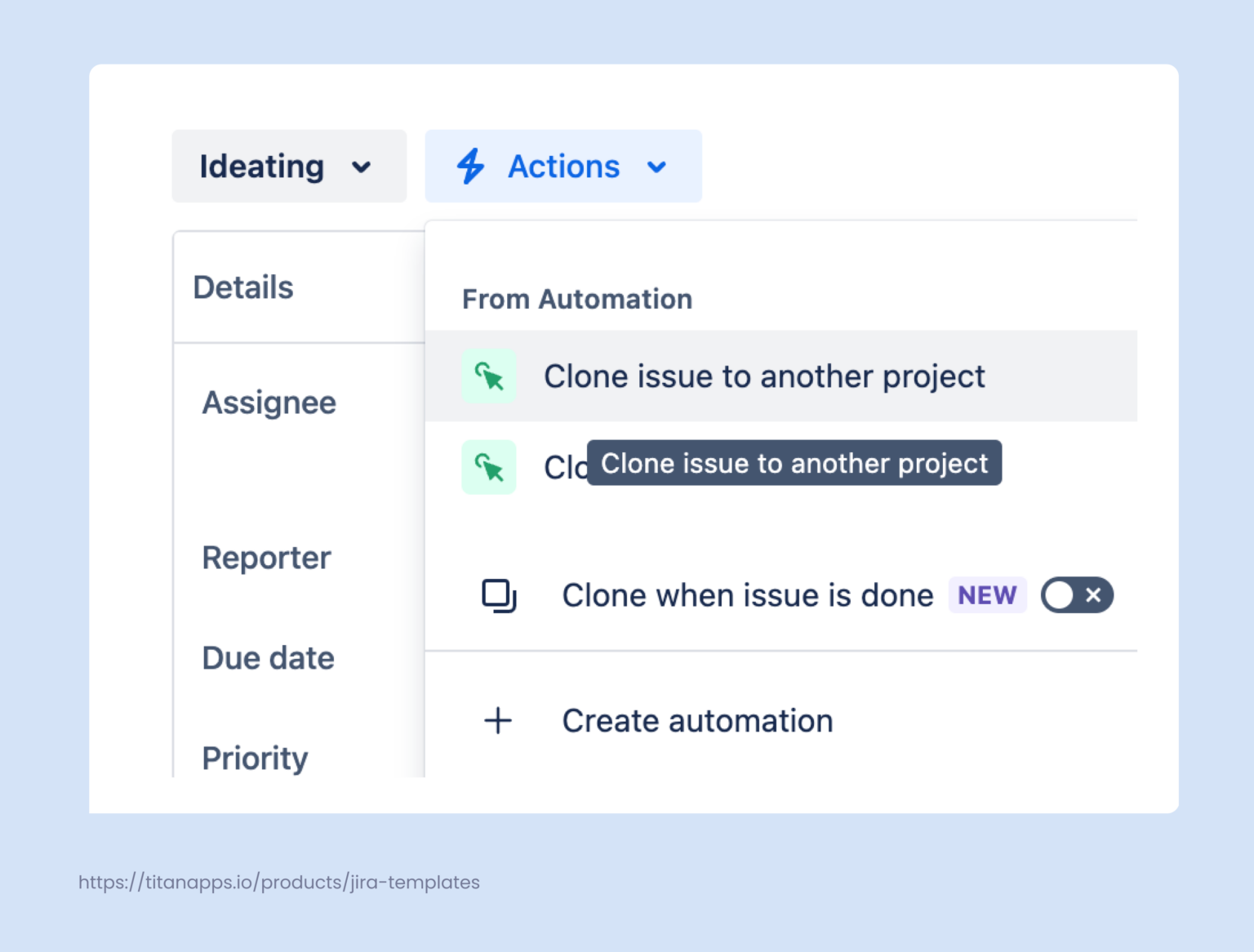 Your Guide to Cloning in Jira - Titanapps