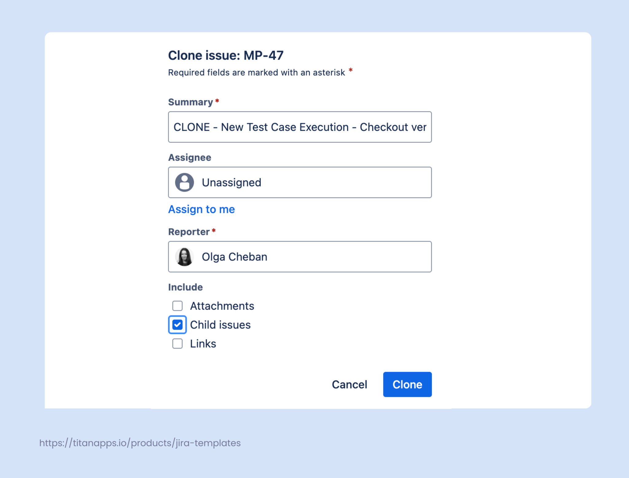 Your Guide to Cloning in Jira - Titanapps